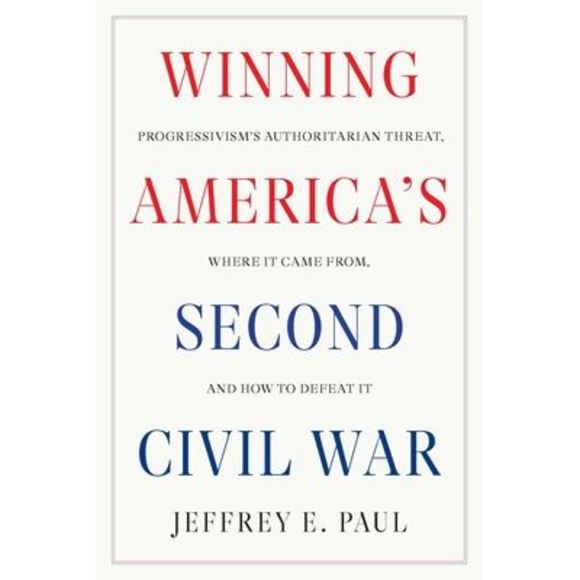 Jeffrey E. Paul | Other | Winning Americas Second Civil War ...